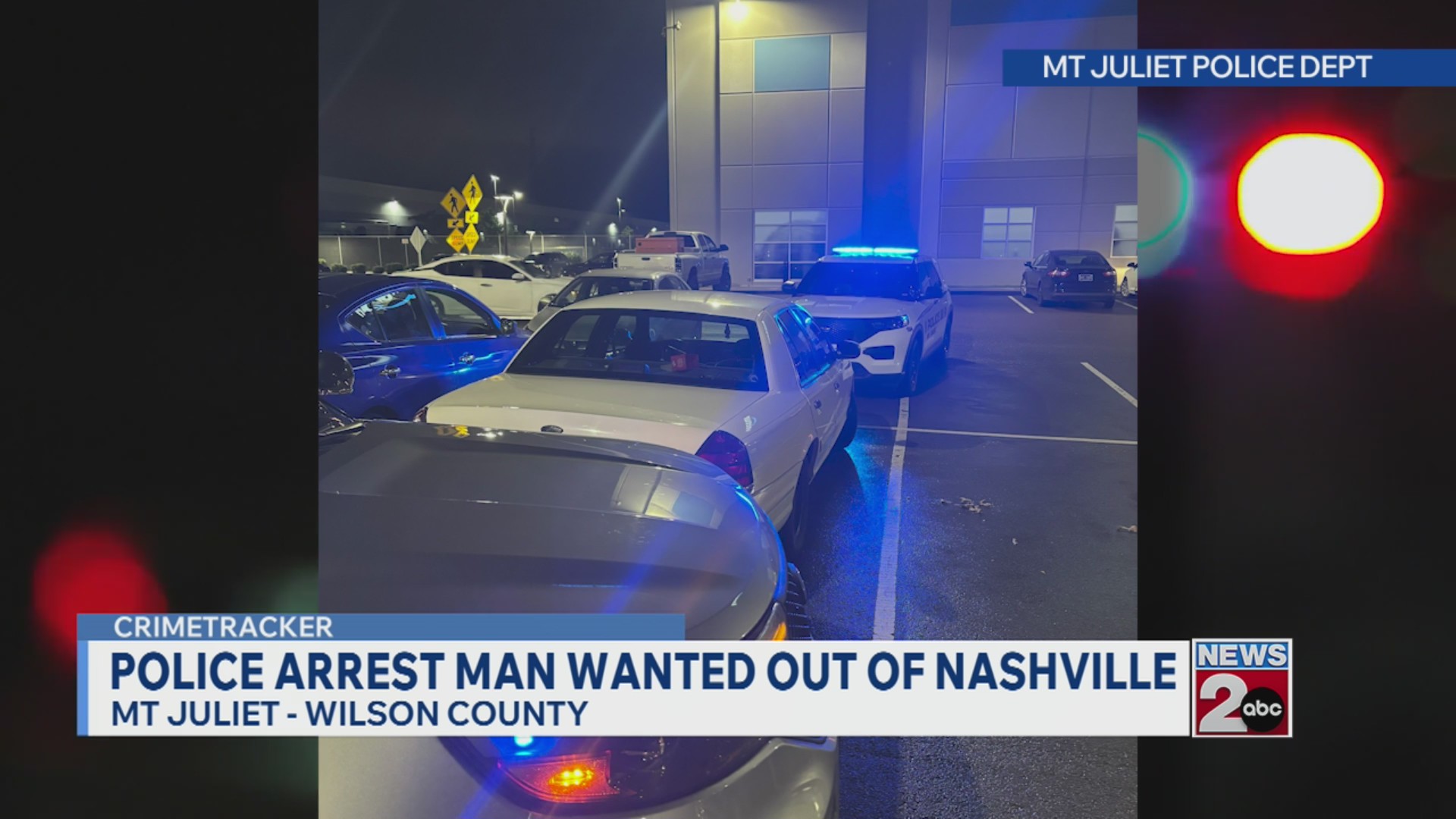 Mt. Juliet police arrest man wanted out of Nashville