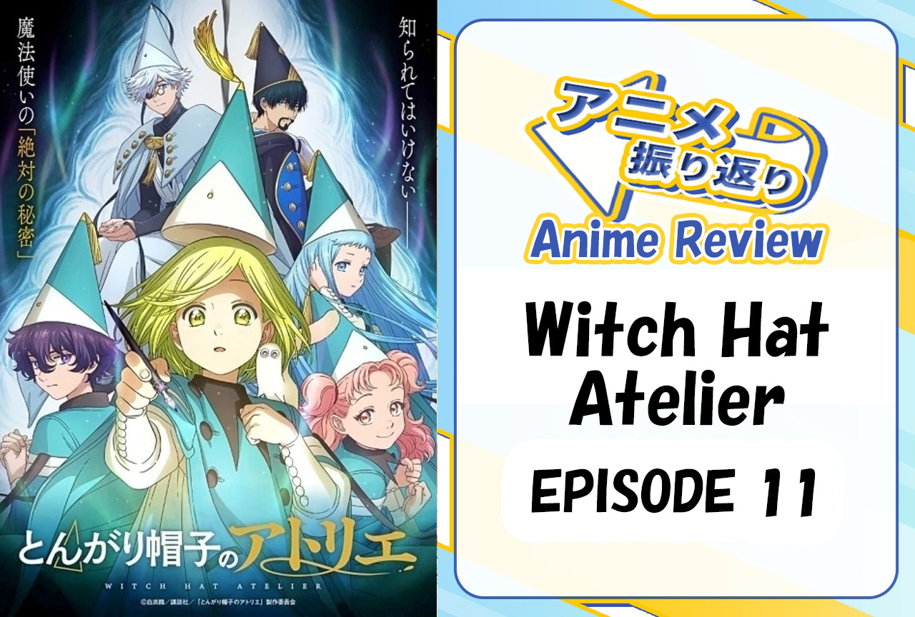 Witch Hat Atelier episode 11 just kicked off its most dangerous exam ...