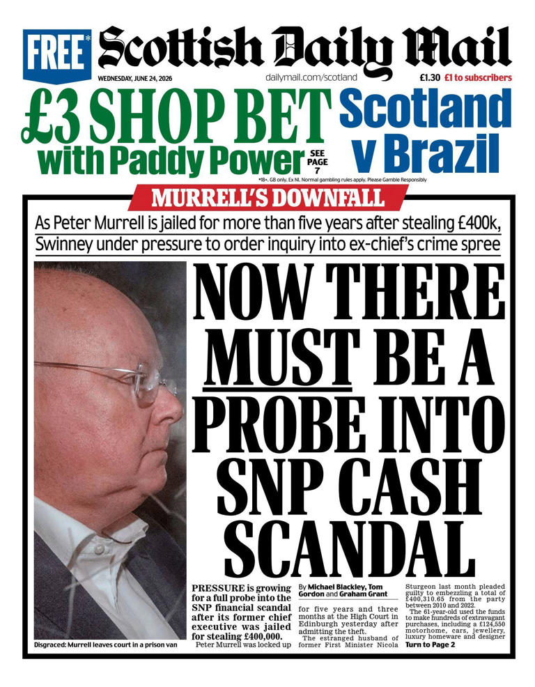 Scotland's papers: Murrell jailed and Scotland gear up for Brazil