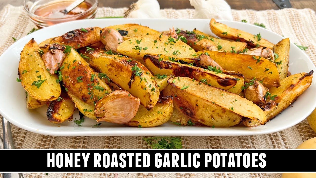 Honey roasted garlic potatoes: A sweet and savory side dish everyone loves