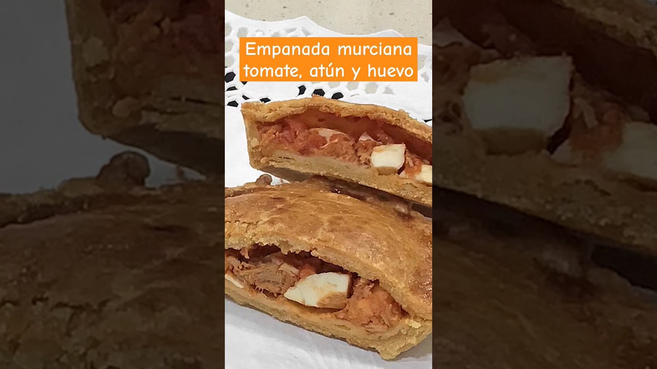 Empanadas murcianas con tomate, atún y huevo. #shorts #receta #cocina