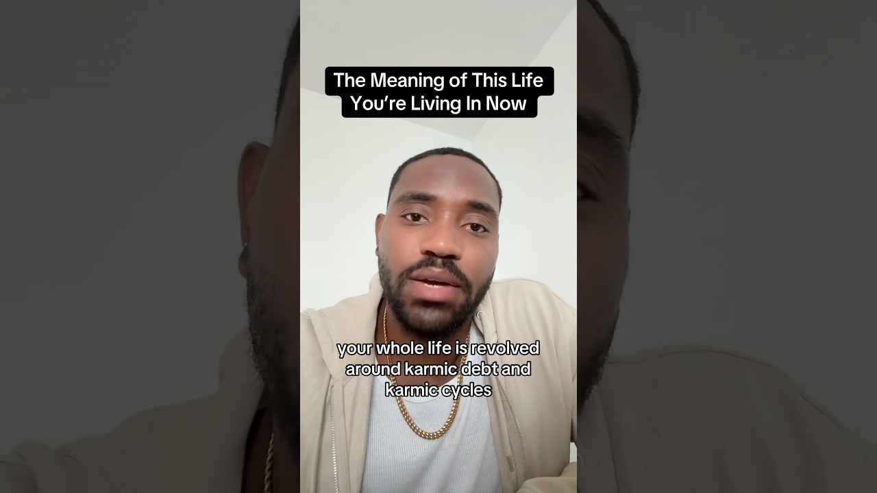 The meaning of your current life