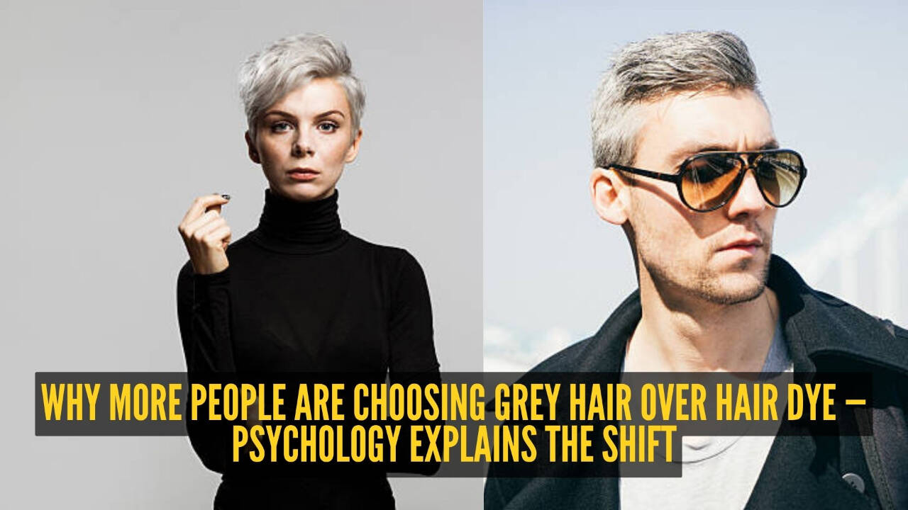 Why more people are ditching hair colour and embracing their greys ...