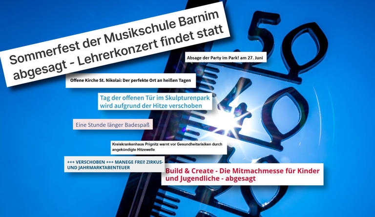 Hitzewarnung für Brandenburg: Bis zu 40 Grad – erste Veranstaltungen ...
