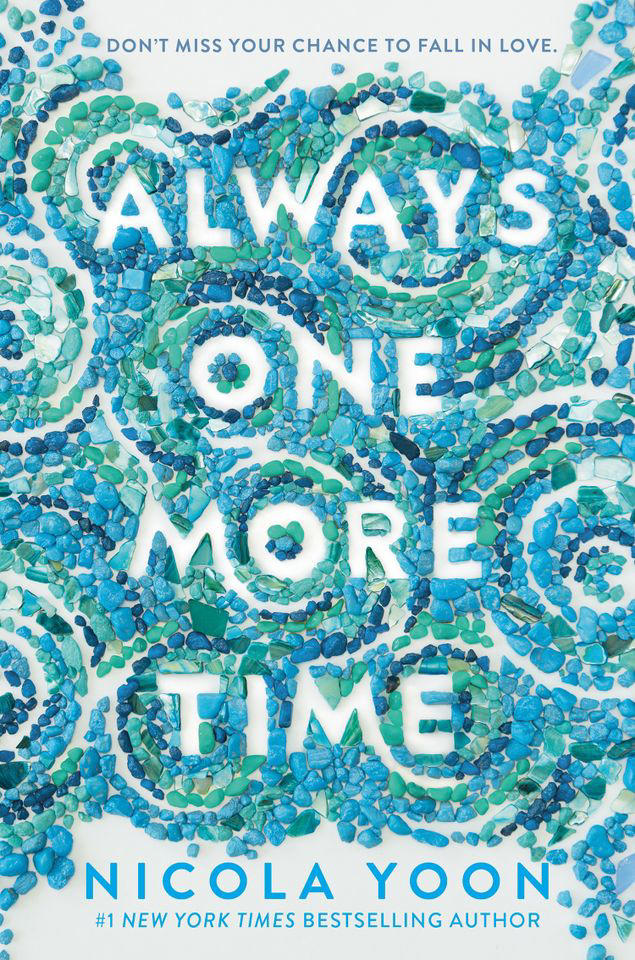 Nicola Yoon returns to YA romance with "Always One More Time" — see the ...
