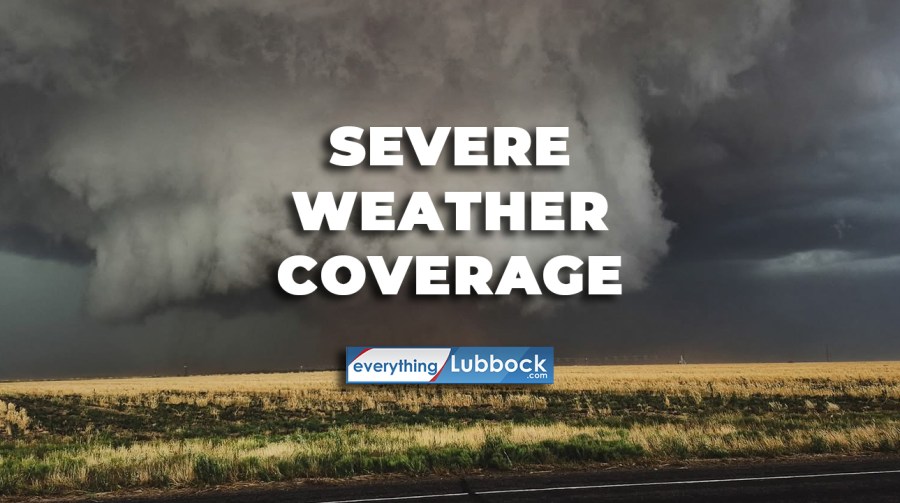 Severe weather coverage for Lubbock and the South Plains June 30, 2026