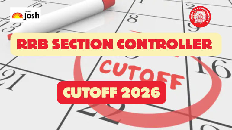 RRB section controller CBAT cut off 2026 (out): Check zone-wise ...