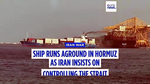 Ship runs aground in Hormuz as Iran insists on controlling the strait