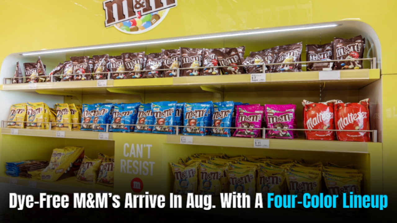 M&M’S drops 2 colors as it ditches artificial dyes