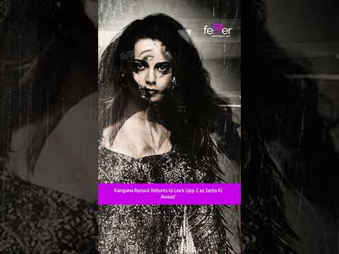 Kangana Ranaut returns to Lock Upp 2 as Janta Ki Awaaz