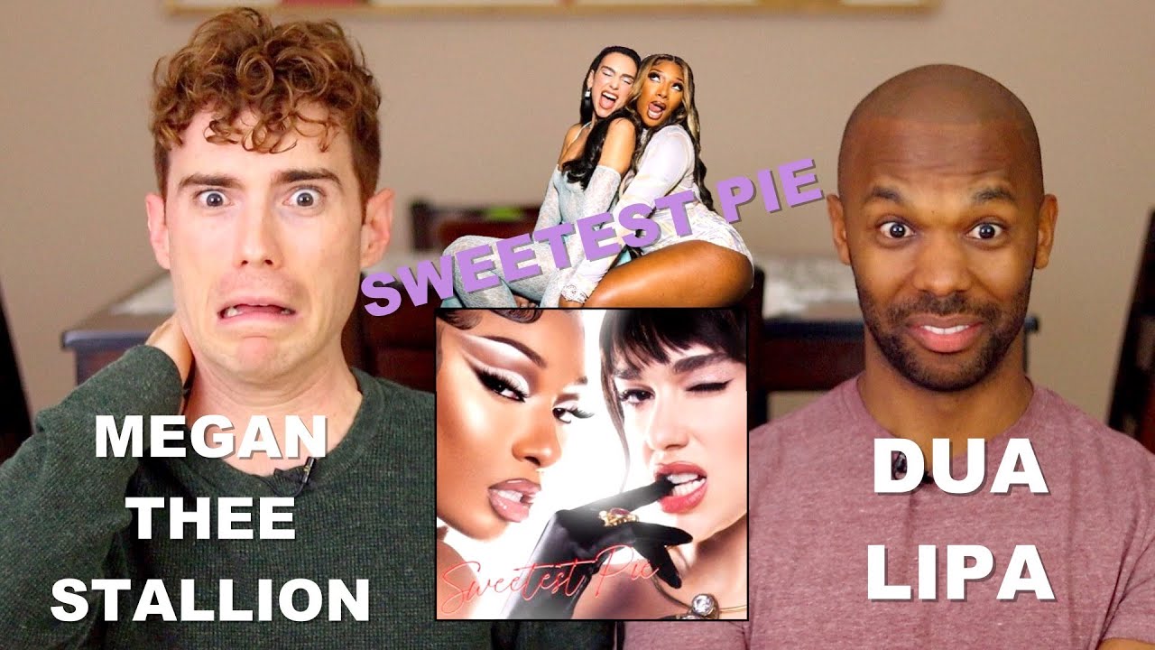 Dua Lipa And Megan Thee Stallion s Sweetest Pie Gets A Candid Review