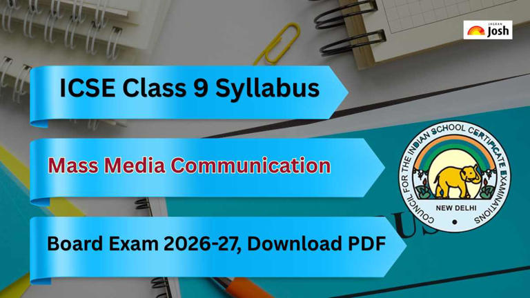 ICSE class 9 mass media and communications syllabus for board exam 2026 ...