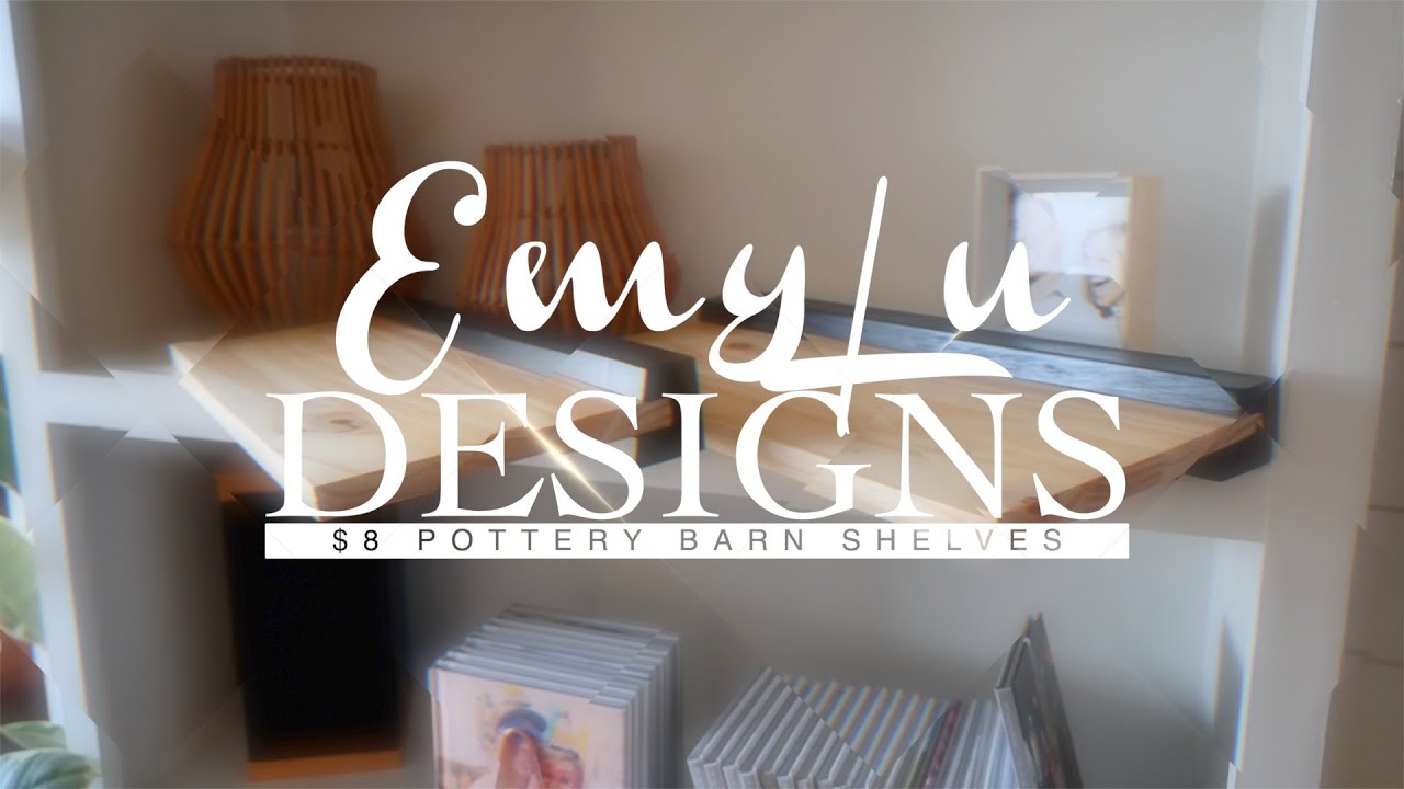 $8 DIY Pottery Barn floating shelves tutorial