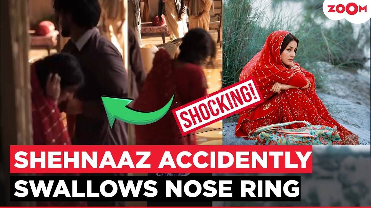 Shehnaaz Gill faces scare after accidentally ingesting nose ring during ...