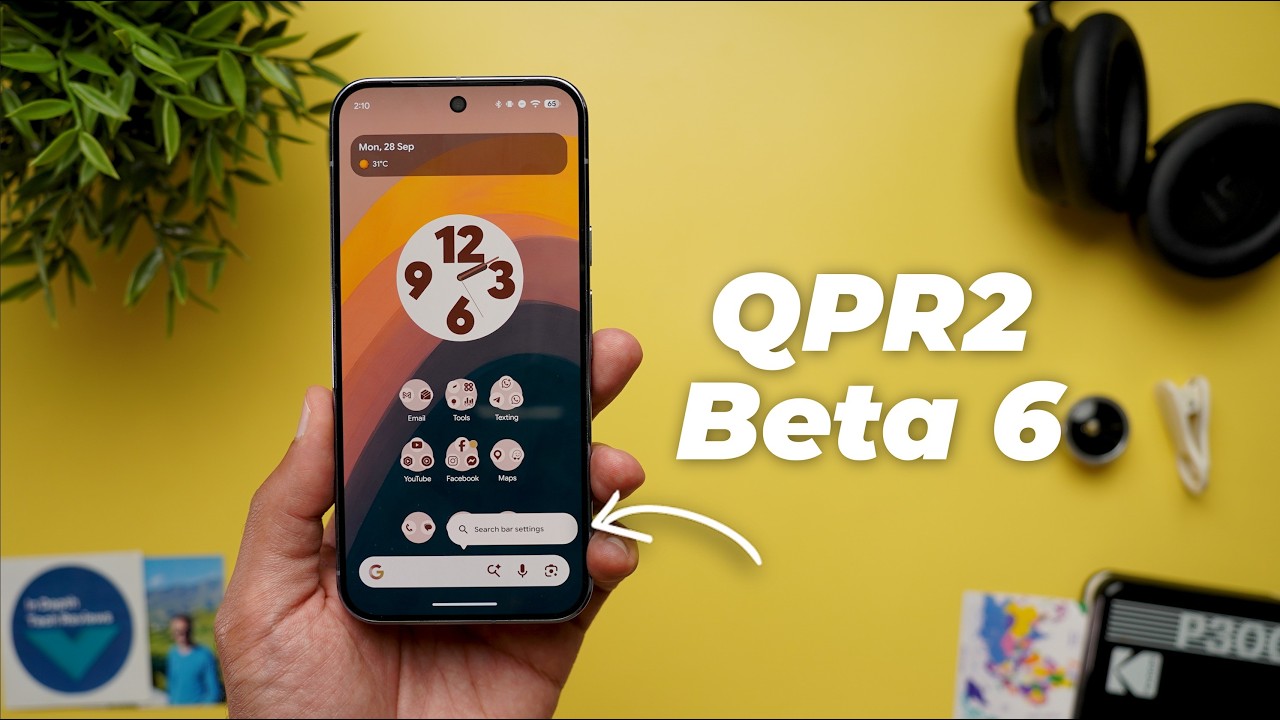 Android 17 QPR2 beta 6 update brings new fixes and improvements