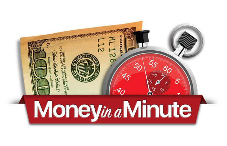Money in a minute for the week ending Jan. 16