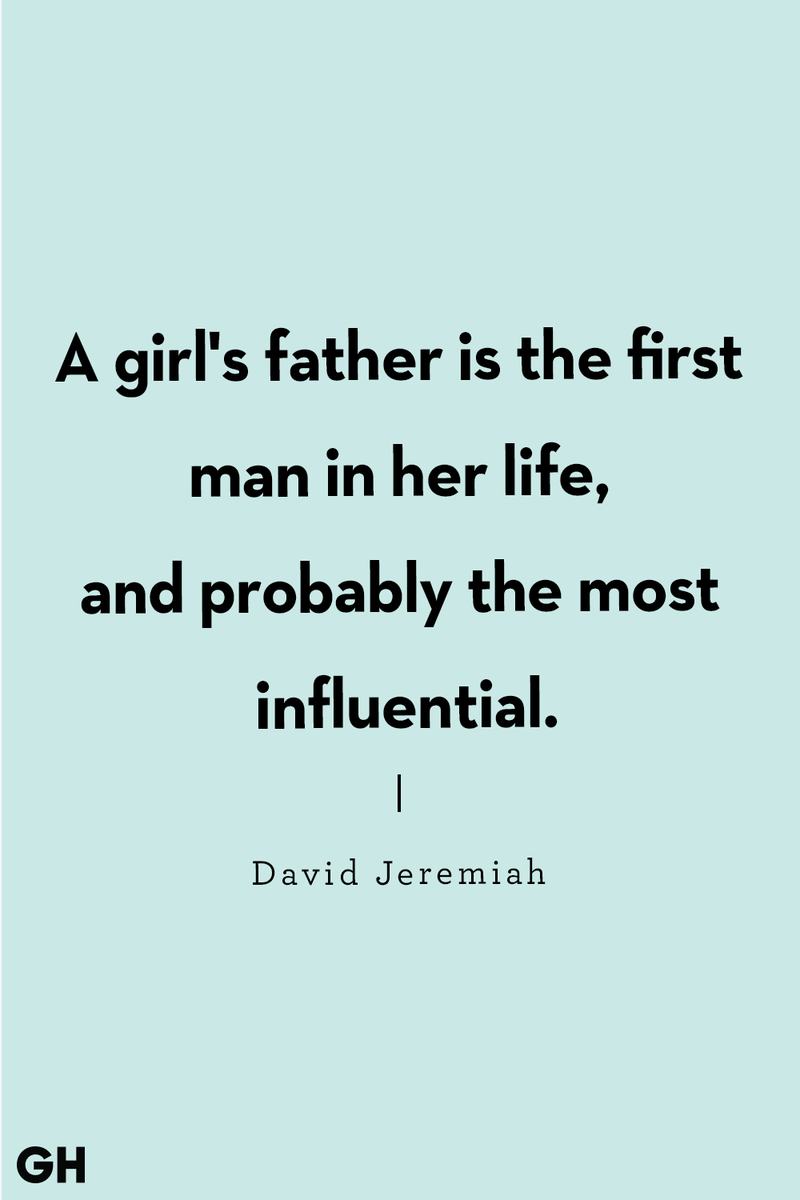 78 Best Father's Day Quotes That Celebrate All We Love About Dad