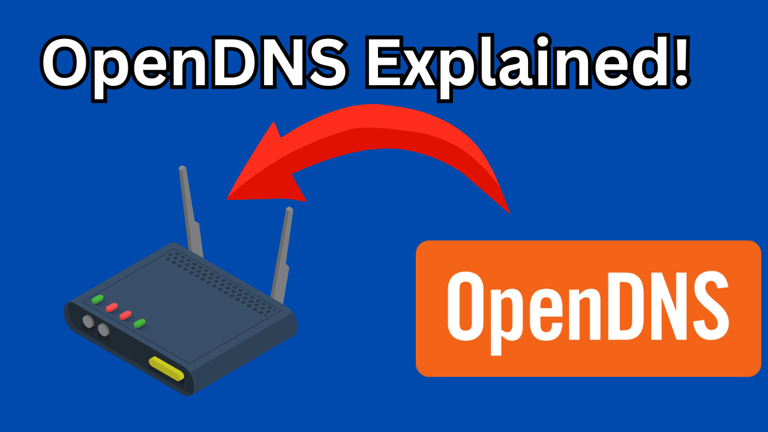 What is OpenDNS (vs Google DNS) & How to Use It