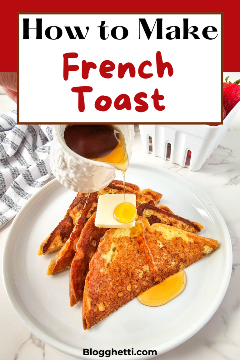 How to Make French Toast