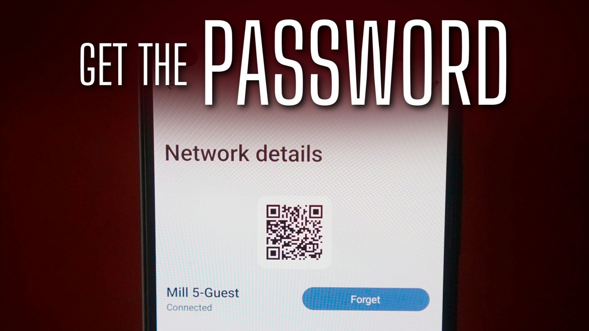 Android: How to see your Wi-Fi password and network name