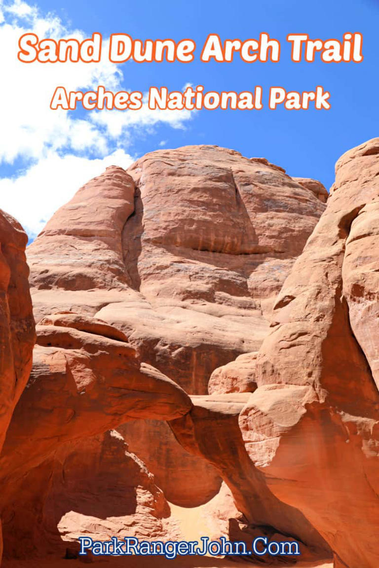 Sand Dune Arch Trail Guide- Arches National Park