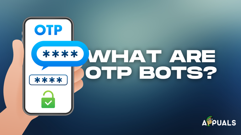 What is an OTP Bot & How to Protect Yourself From It [2024]