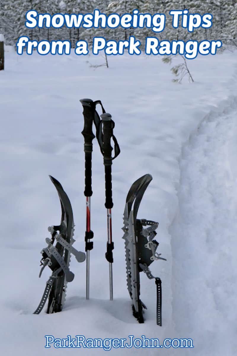 Snowshoeing Tips from a Park Ranger