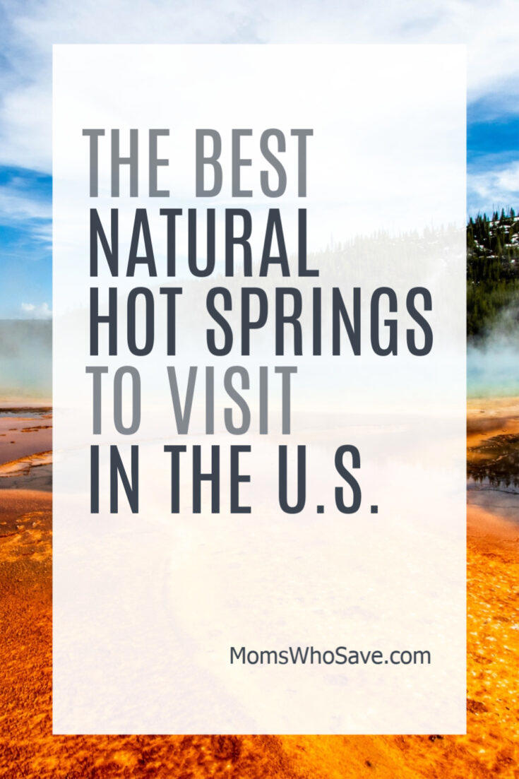 The Best Natural Hot Springs in the U.S.