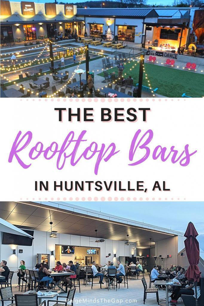 8 Best Rooftop Bars in Huntsville, AL