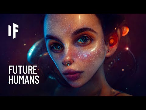 Suppose we created the next evolution of the human species