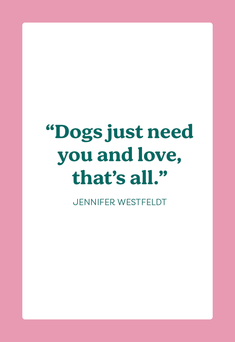 There Is Nothing More Pawfect Than These Adorable Dog Mom Quotes