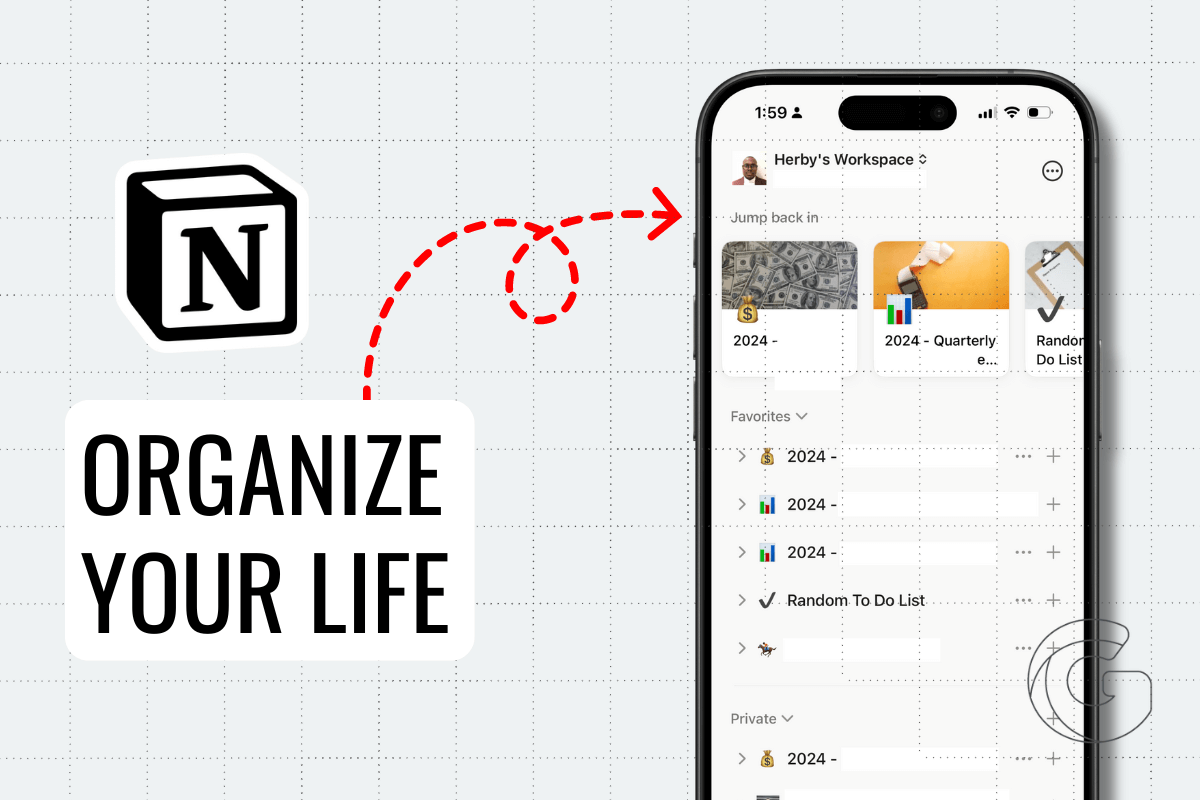 How to Use Notion to Transform the Way You Organize Your Life and Work