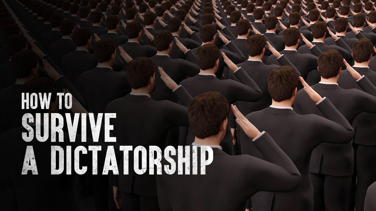 How to survive life under a dictatorship