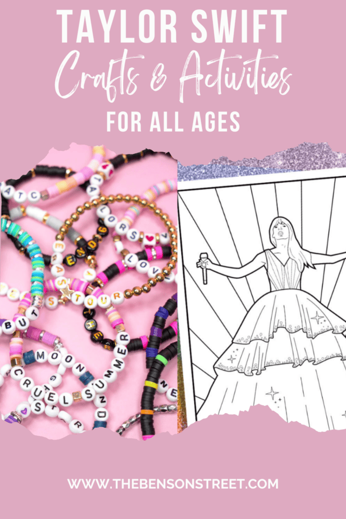 15+ of the Best Taylor Swift Crafts and Activities