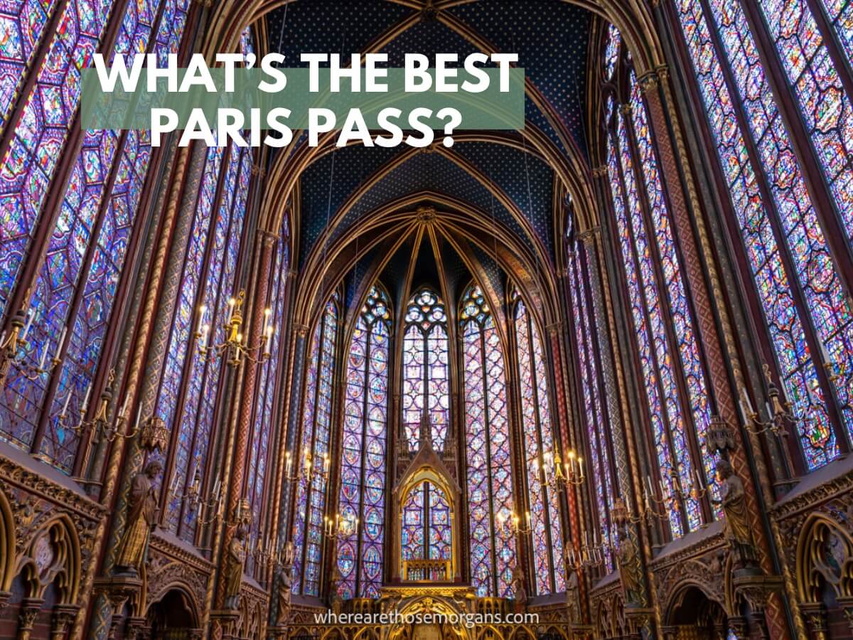 Which Paris Attractions Pass Is Right For You?
