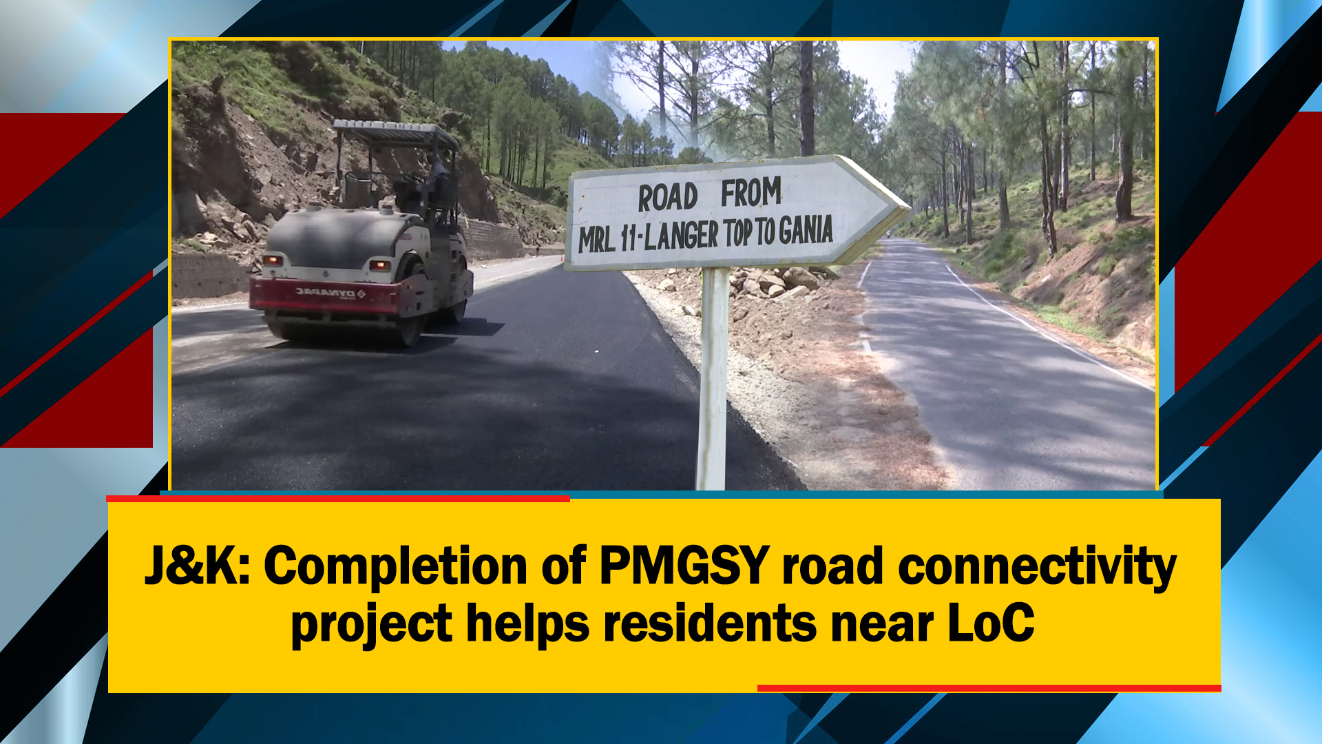J&K: Completion of PMGSY road connectivity project helps residents near LoC