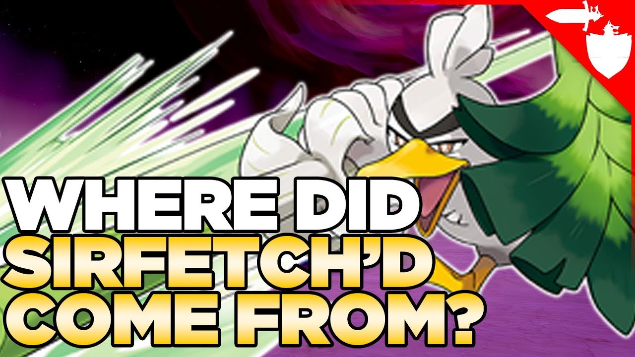 SIRFETCH'D Revealed in Pokemon Sword and Shield - But Where Did He ...