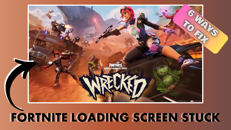 6 Easy Ways to Fix Fortnite Stuck on Loading Screen [Ch5 S3]