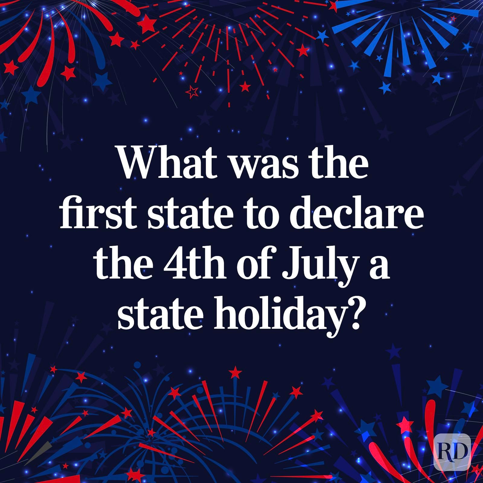 60 Patriotic 4th of July Trivia Questions to Test Your Red, White and ...