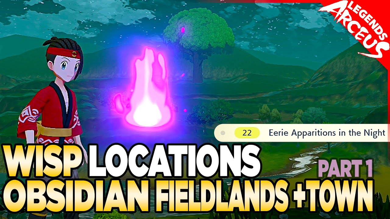 Every Wisp Location in Obsidian Fieldlands & Jubilife Village - Pokemon ...