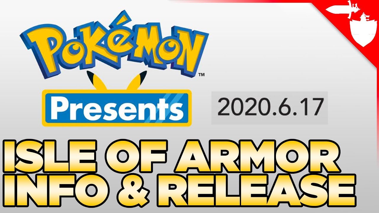 Pokemon Presents TOMORROW - Pokemon DLC Isle of Armor Info & Release ...