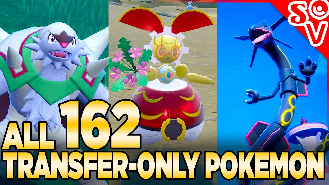 All 162 Transfer-Only Pokemon in Scarlet and Violet