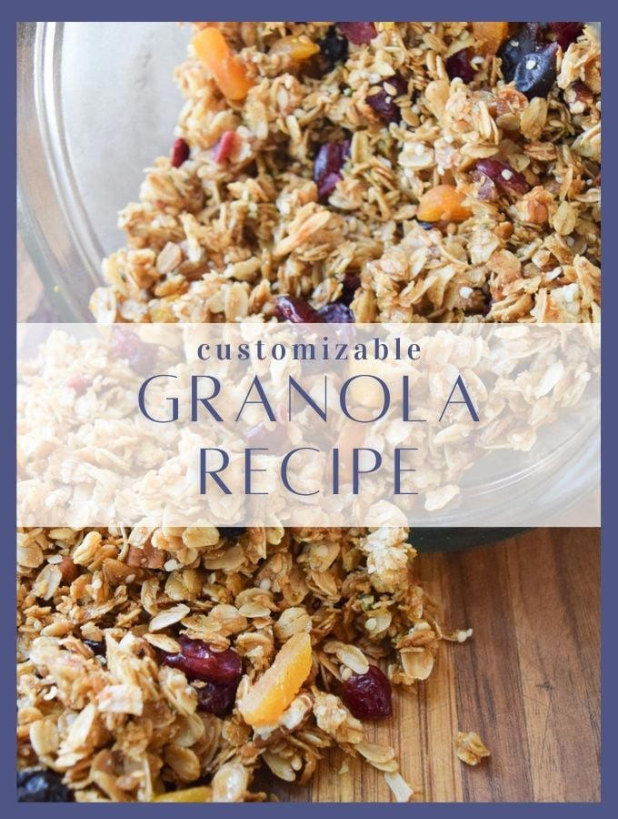 Easy Customizable Homemade Granola Recipe