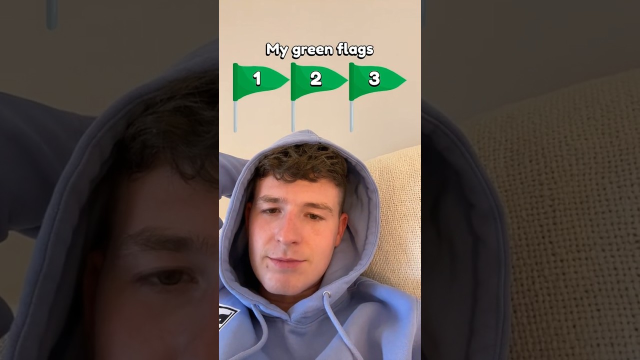 LOL—What Are My Dating Green Flags?