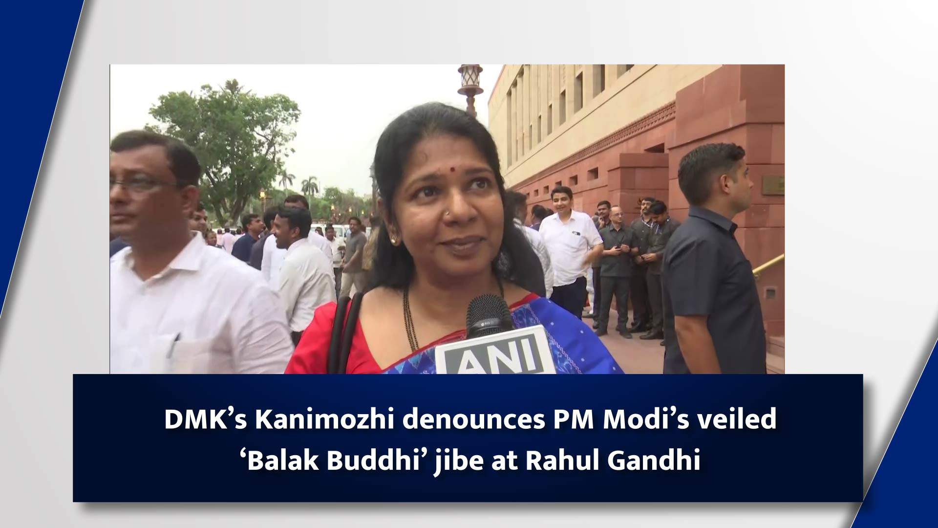 DMK’s Kanimozhi denounces PM Modi’s veiled ‘Balak Buddhi’ jibe at Rahul ... DMK’s Kanimozhi denounces PM Modi’s veiled ‘Balak Buddhi’ jibe at Rahul ...