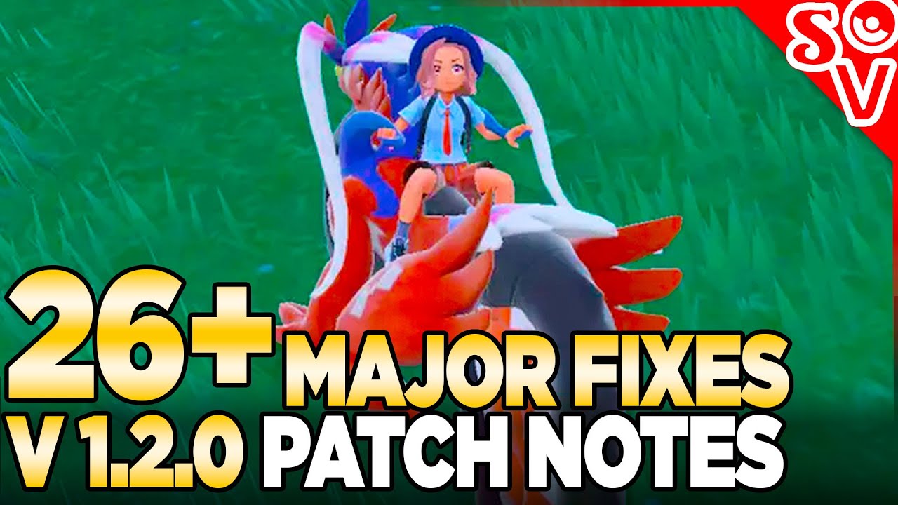 26 Major Bug Fixes in Pokemon Scarlet and Violet Version 1.2.0