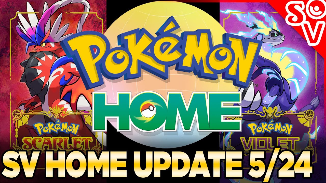 *May 30TH* Pokemon Home Update for Pokemon Scarlet and Violet