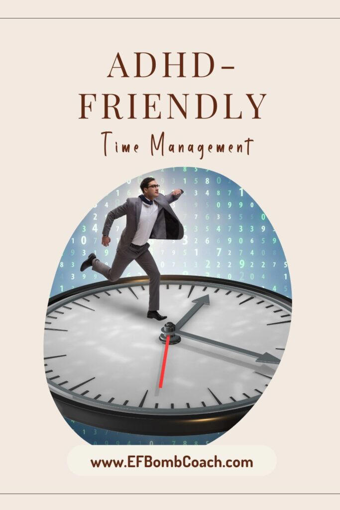 ADHD-Friendly Time Management: Tips and Tricks for Better Productivity