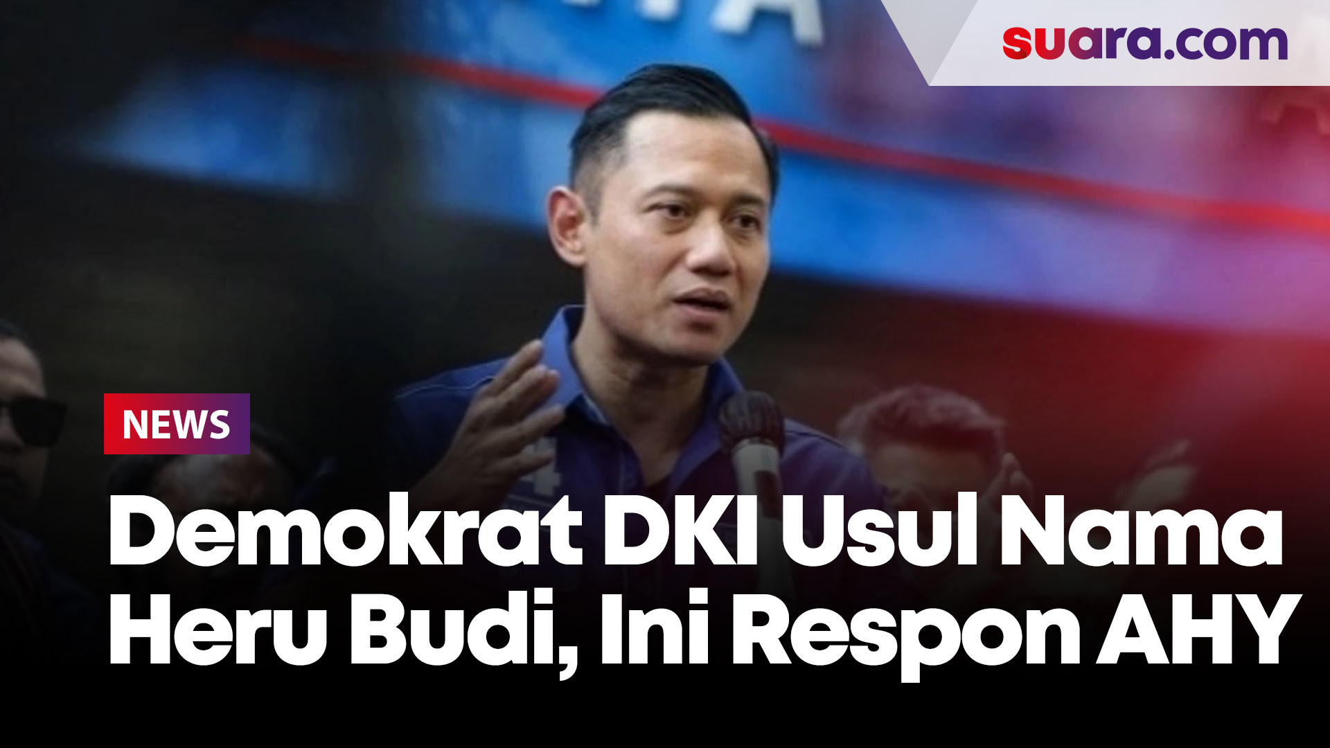 Demokrat DKI Usul Nama Heru Budi Untuk Pilgub Jakarta, Begini Respons AHY Demokrat DKI Usul Nama Heru Budi Untuk Pilgub Jakarta, Begini Respons AHY