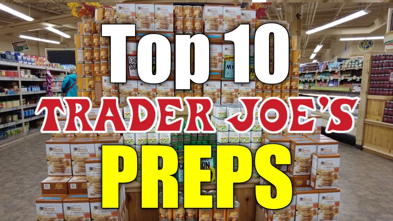 10 items to buy at Trader Joe's for emergency preparedness